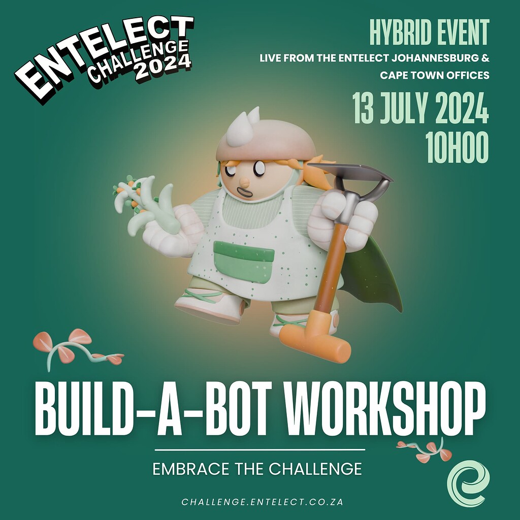 Build A Bot Workshop - 13 July - Announcements - Entelect Forum